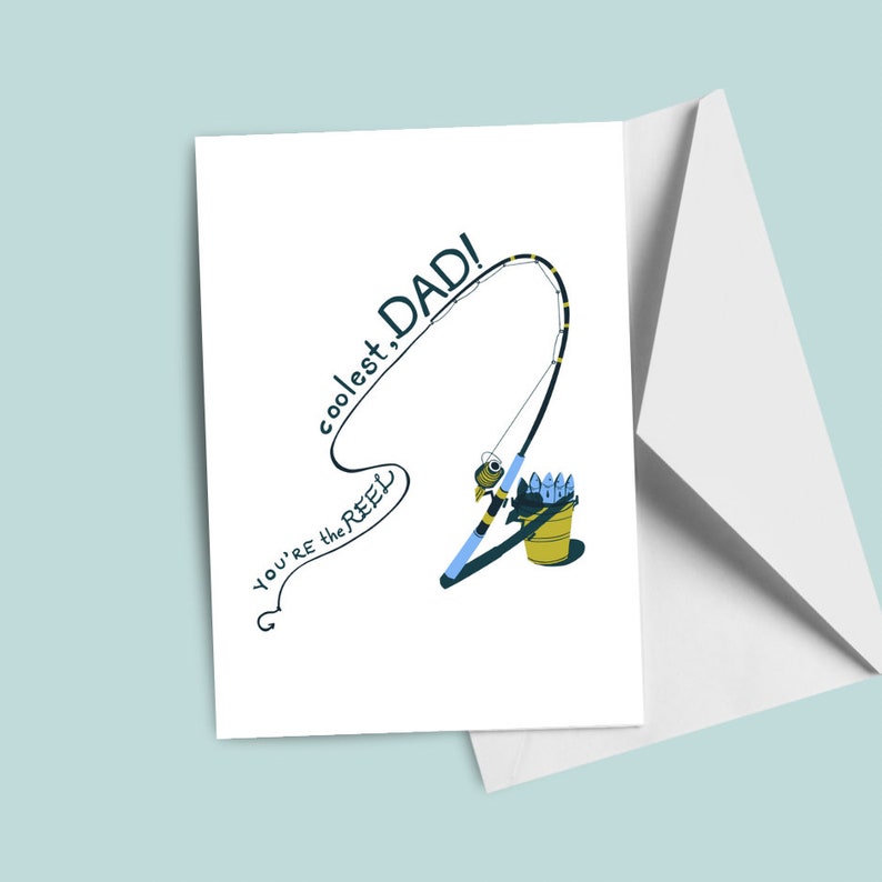 Fishing Printable Father’s Day Card | You’re the REEL Coolest, Dad ...