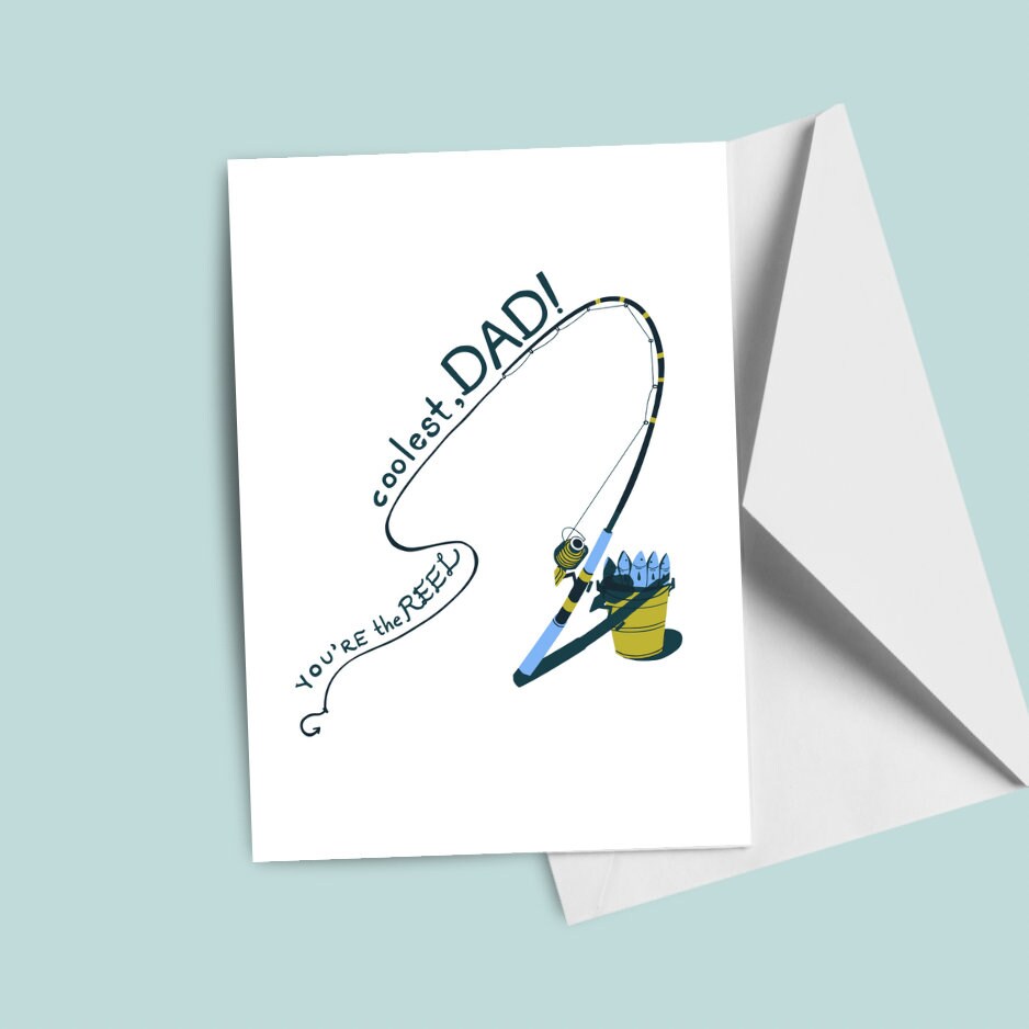 Fishing Printable Fathers Day Card Youre the REEL Coolest, Dad Instant ...