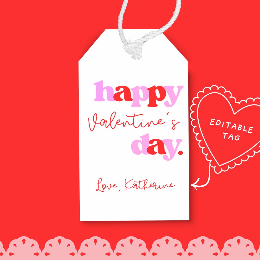 Editable Valentine's Day Tag Printable, Valentine's Day Hang Tag ...
