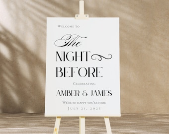 The Night Before Sign, Rehearsal Dinner Sign, Rehearsal Dinner Welcome ...