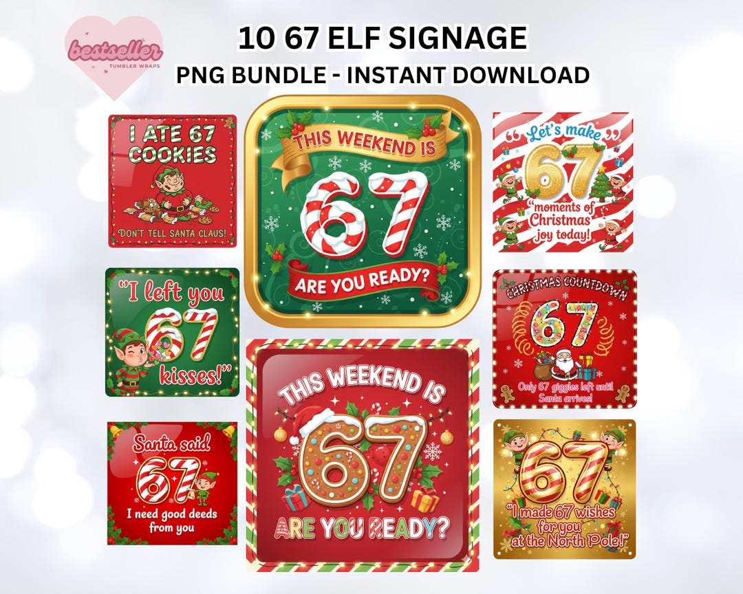 6 7 Six Seven Funny Elf Props, 67 Elf Scene Signage, Printable Elf 2025 ...