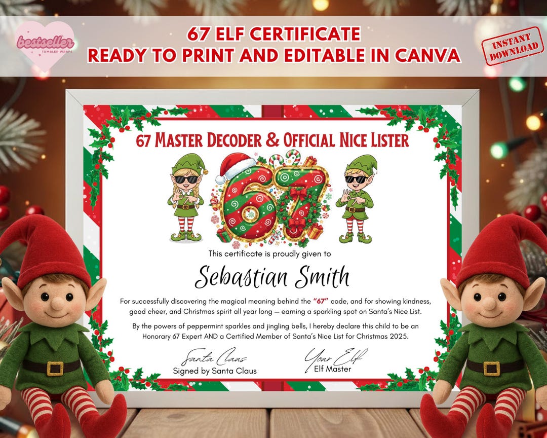 Elf 6 7 Certificate, Six Seven Elf Nice List, 67 Elf Printable, Elf ...