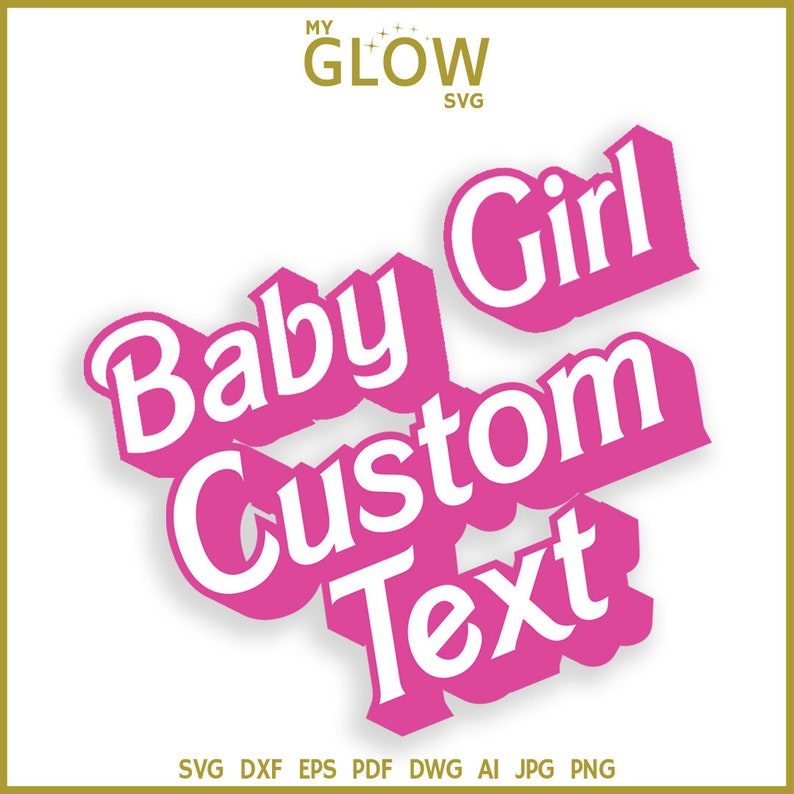 CUSTOM Baby Girl Text SVG Custom Doll Script Vector Birthday Girl ...