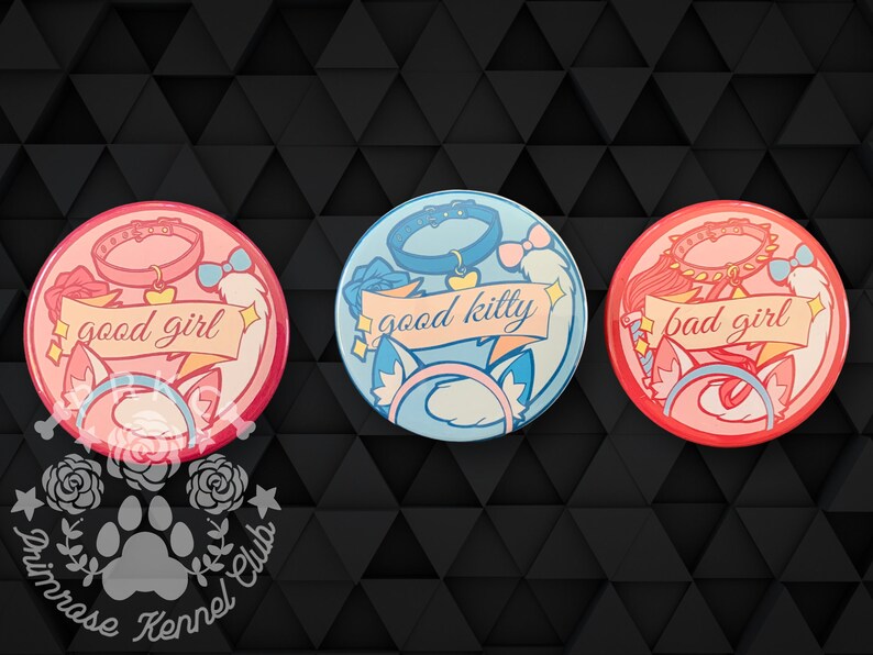 Good Kitty Button Bad Kitty Pet Play Kitten Cute Pastel Coquette ...