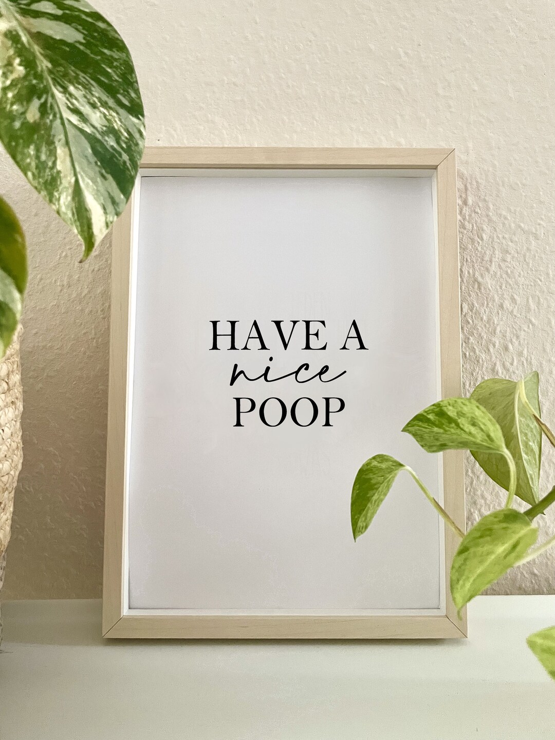 Minimalist Poster for the Guest Toilet: have a Nice Poop Digital ...