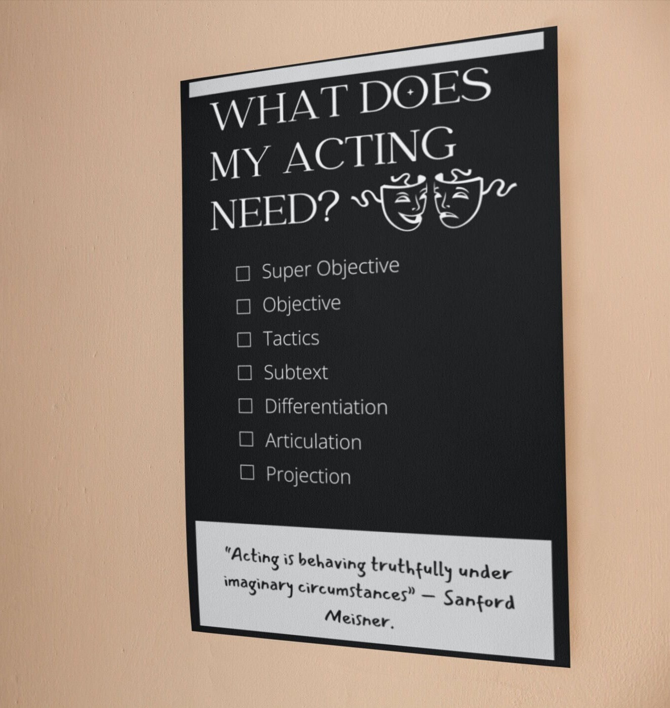 What Does My Acting Need Poster, Drama, Acting, Motivation, Theatre ...