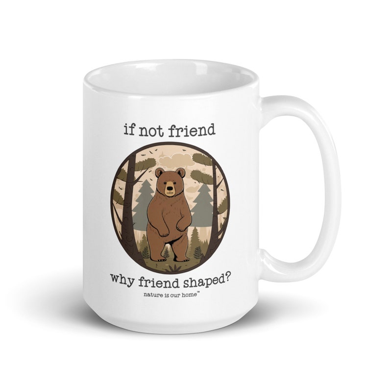 If Not Friend Why Friend Shaped With Cute Bear Coffee Mug Camping, RV ... If Not Friend Why Friend Shaped With Cute Bear Coffee Mug Camping, RV ...