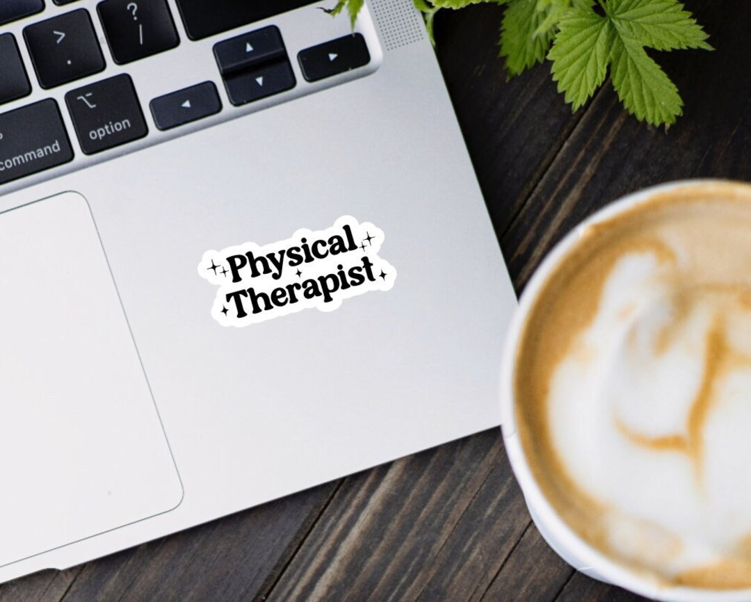 Physical Therapist Sticker Physical Therapy Sticker Physical Therapist ...