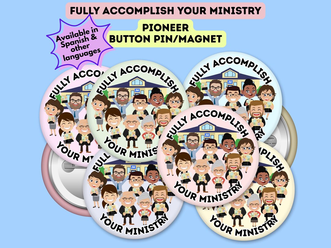 2026 Fully Accomplish Your Ministry Button Pins & Magnets: JW Gifts ...