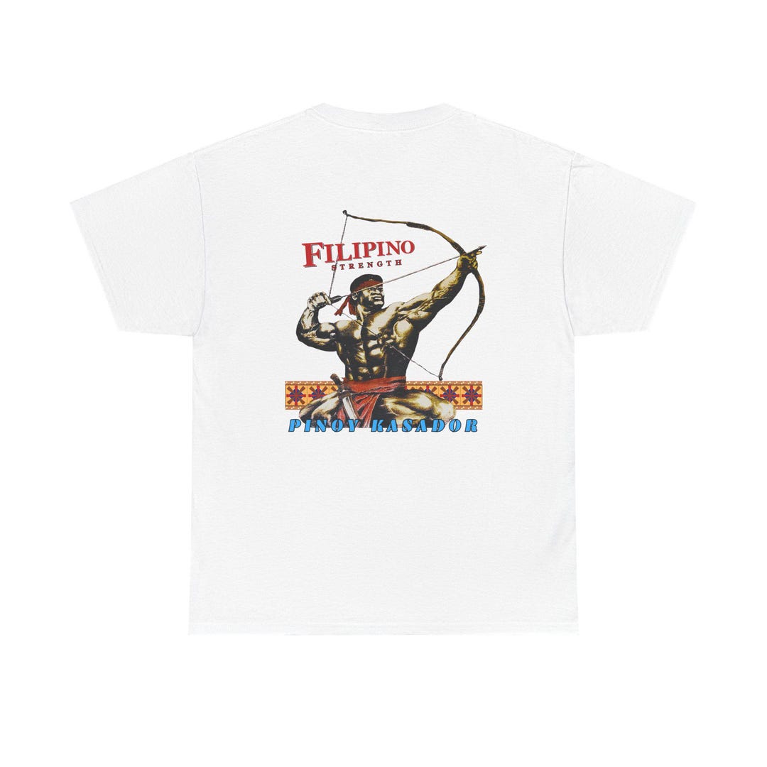 Filipino Strength Pinoy Kasador Filipino Strength Shirt Vintage Design ...