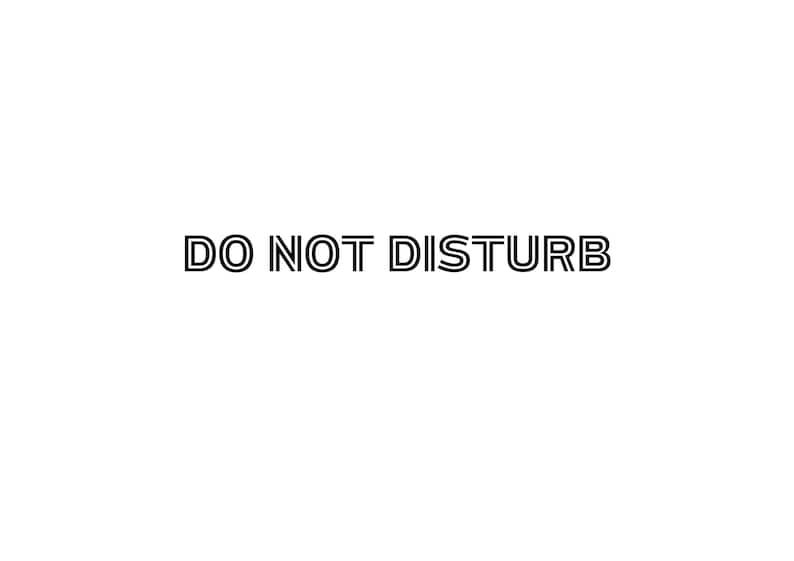 Do Not Disturb Svg Png Pdf for Printing, Cricut, Silhouette Etc ...