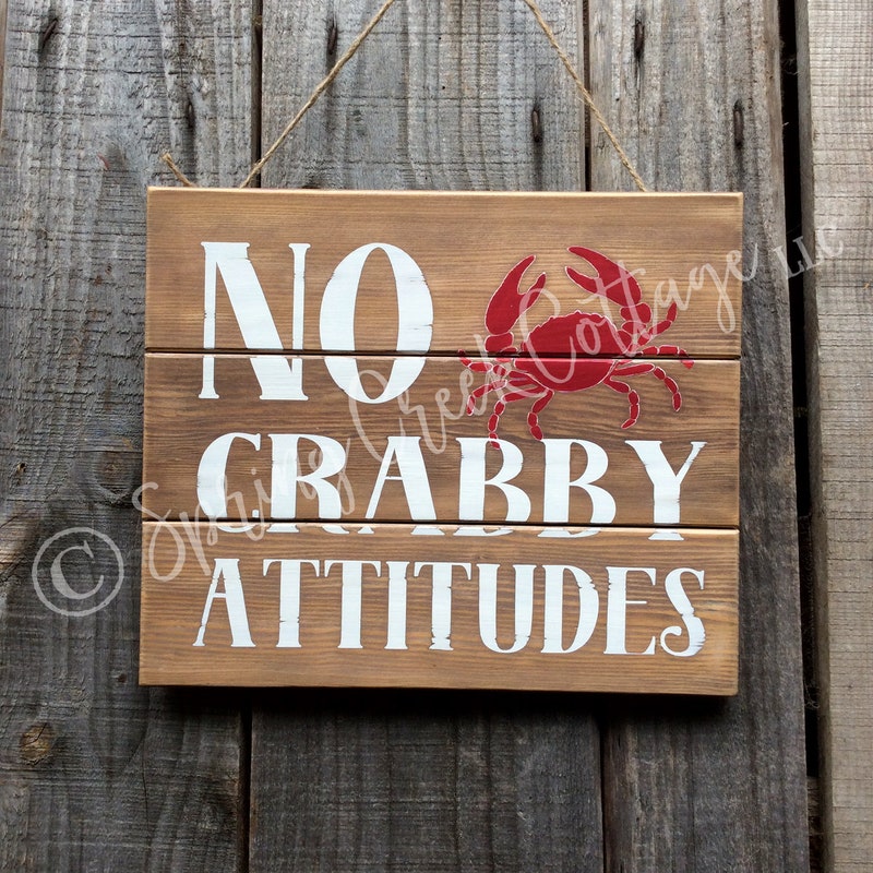 No Crabby Attitudes Sign - Etsy