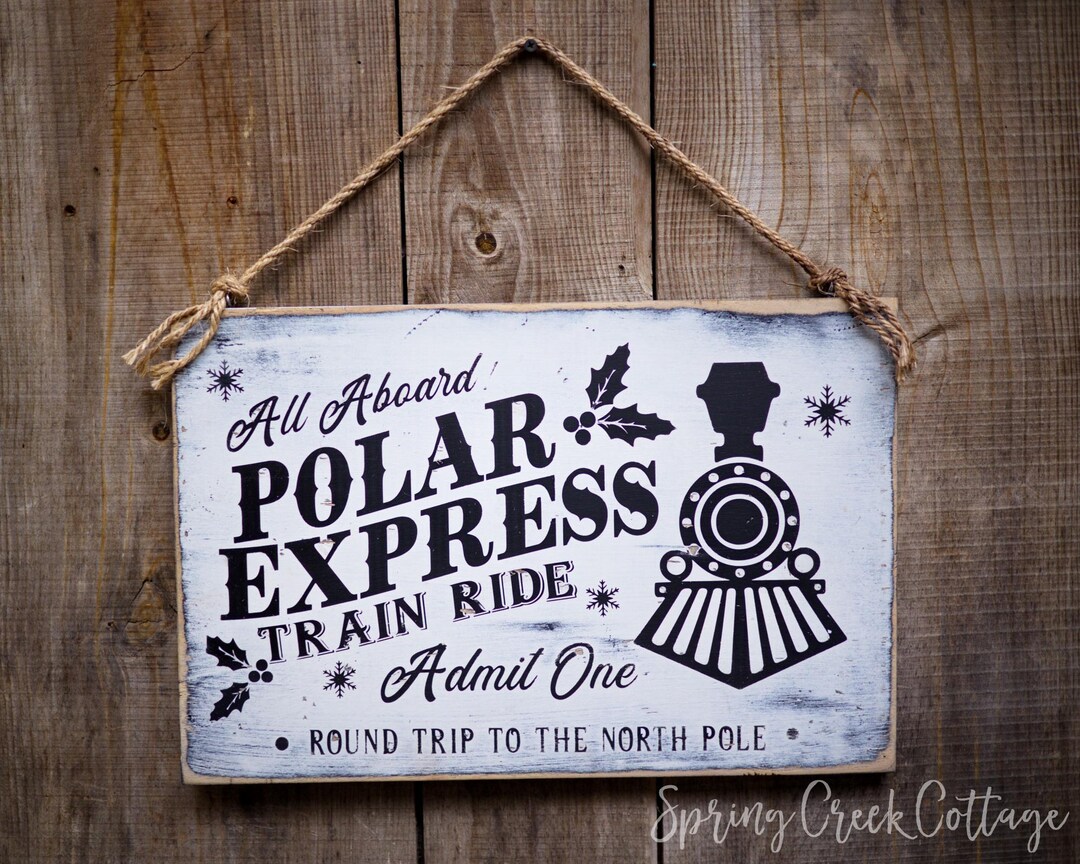 Hand-painted Polar Express Wood Sign, Rustic Christmas Decor - Etsy