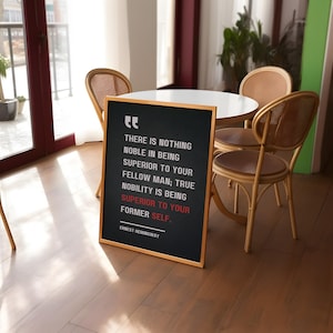 There is Nothing Noble in Being Superior to Your Fellow Man True ...