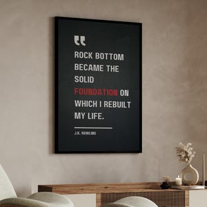 Rock Bottom Became the Solid Foundation on Which I Rebuilt My Life - J ...