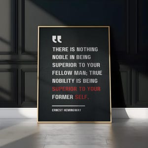 There is Nothing Noble in Being Superior to Your Fellow Man True ...