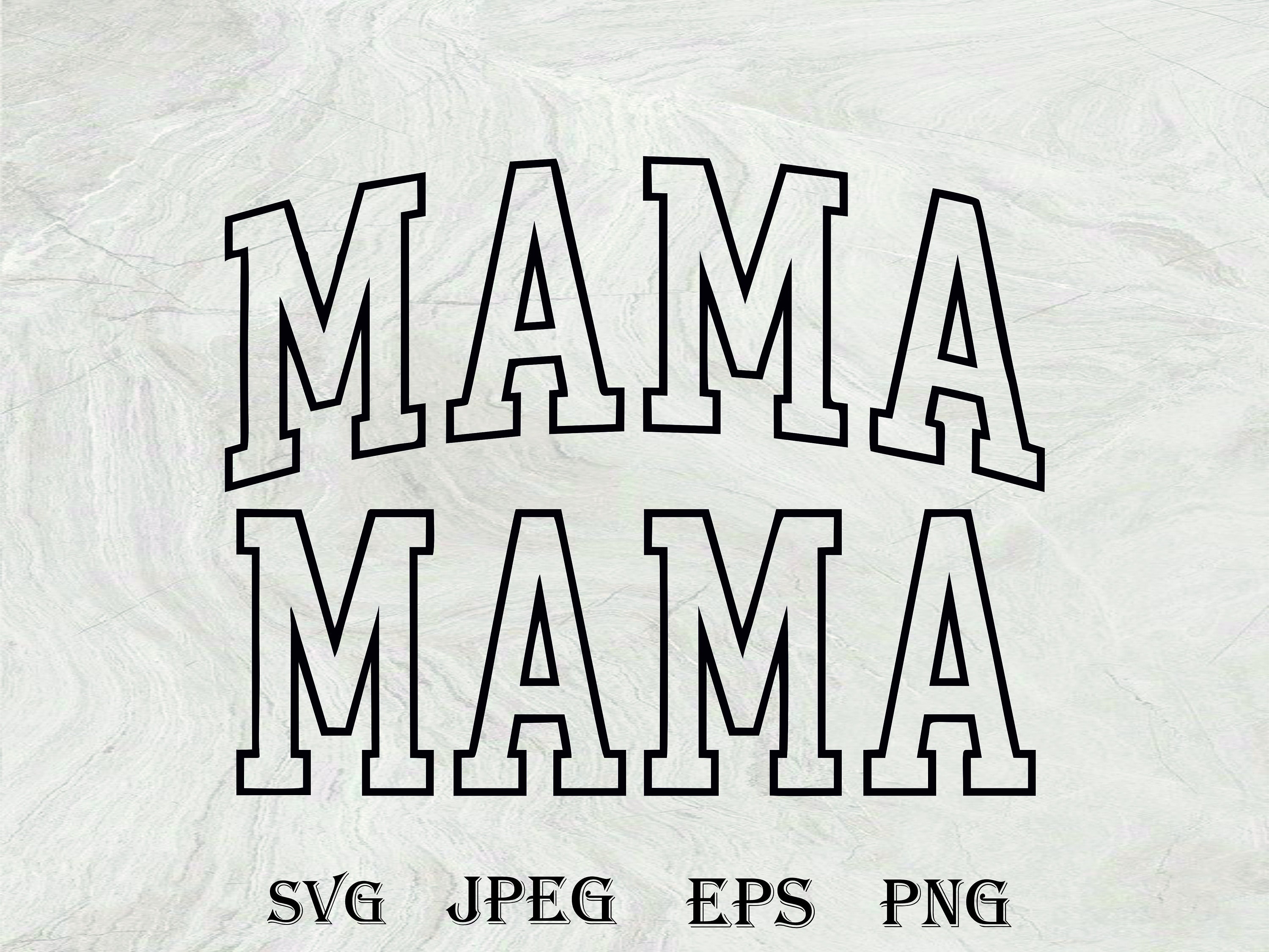Mama Varsity Svg Png, Mama Varsity Curved Svg, Mama Varsity Letters Svg ...