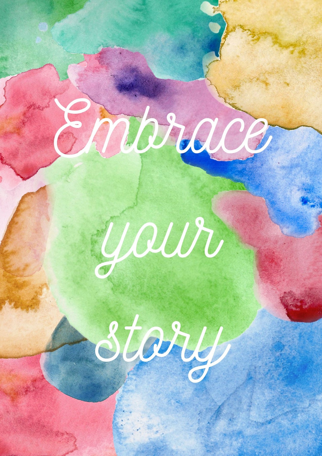Embrace Your Story - Watercolor Rainbow Printable Art, Inspirational ...