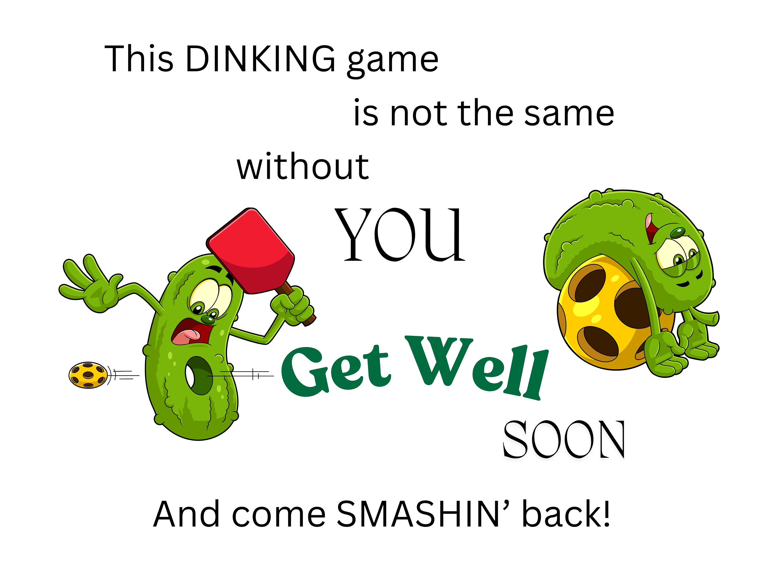 Printable Get Well Card for Pickle Ball Friend Funny Humorous Digital ...
