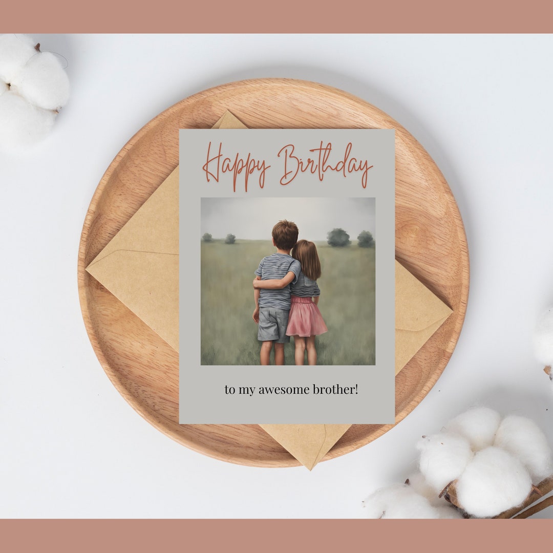 Heartwarming Printable Birthday Card for Brother With DIY Envelope ...