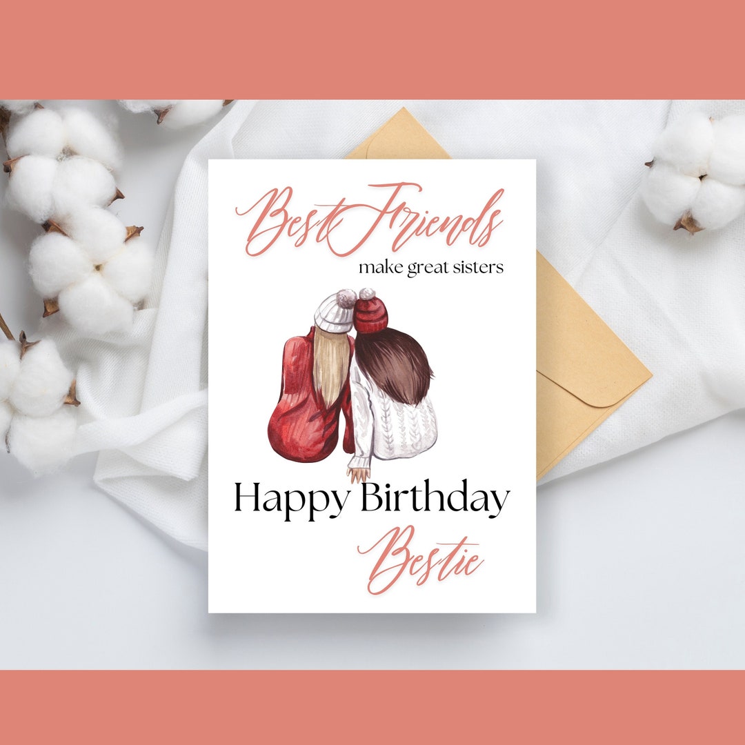Printable Bestie Happy Birthday Card for Best Friend That's Like a ...