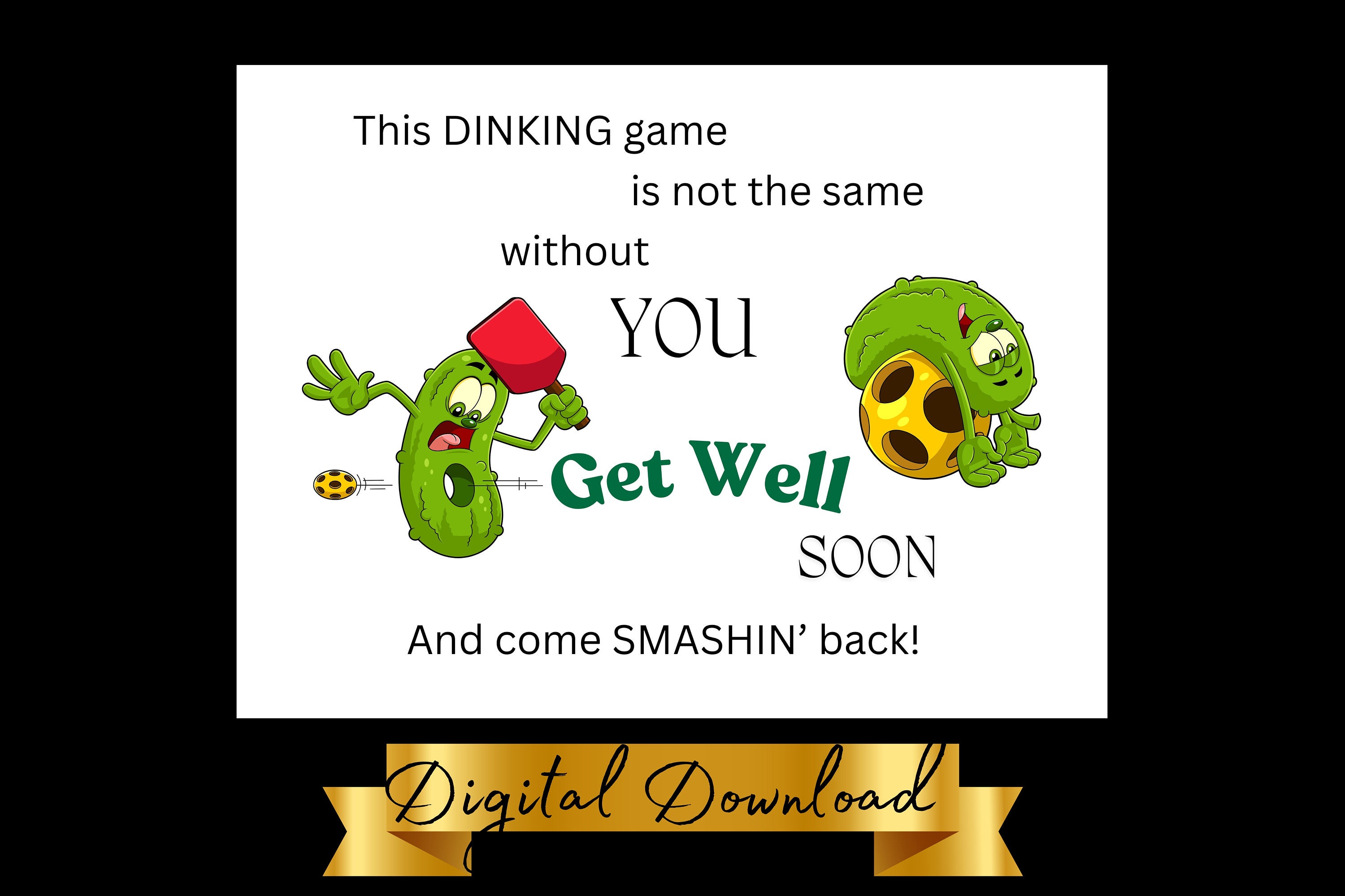 Printable Get Well Card for Pickle Ball Friend Funny Humorous Digital ...