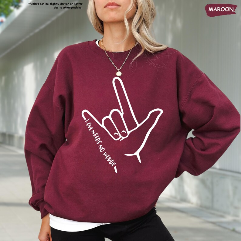 Sign Language Shirt, Love Needs No Words, ASL Shirt, Speech Therapist ...