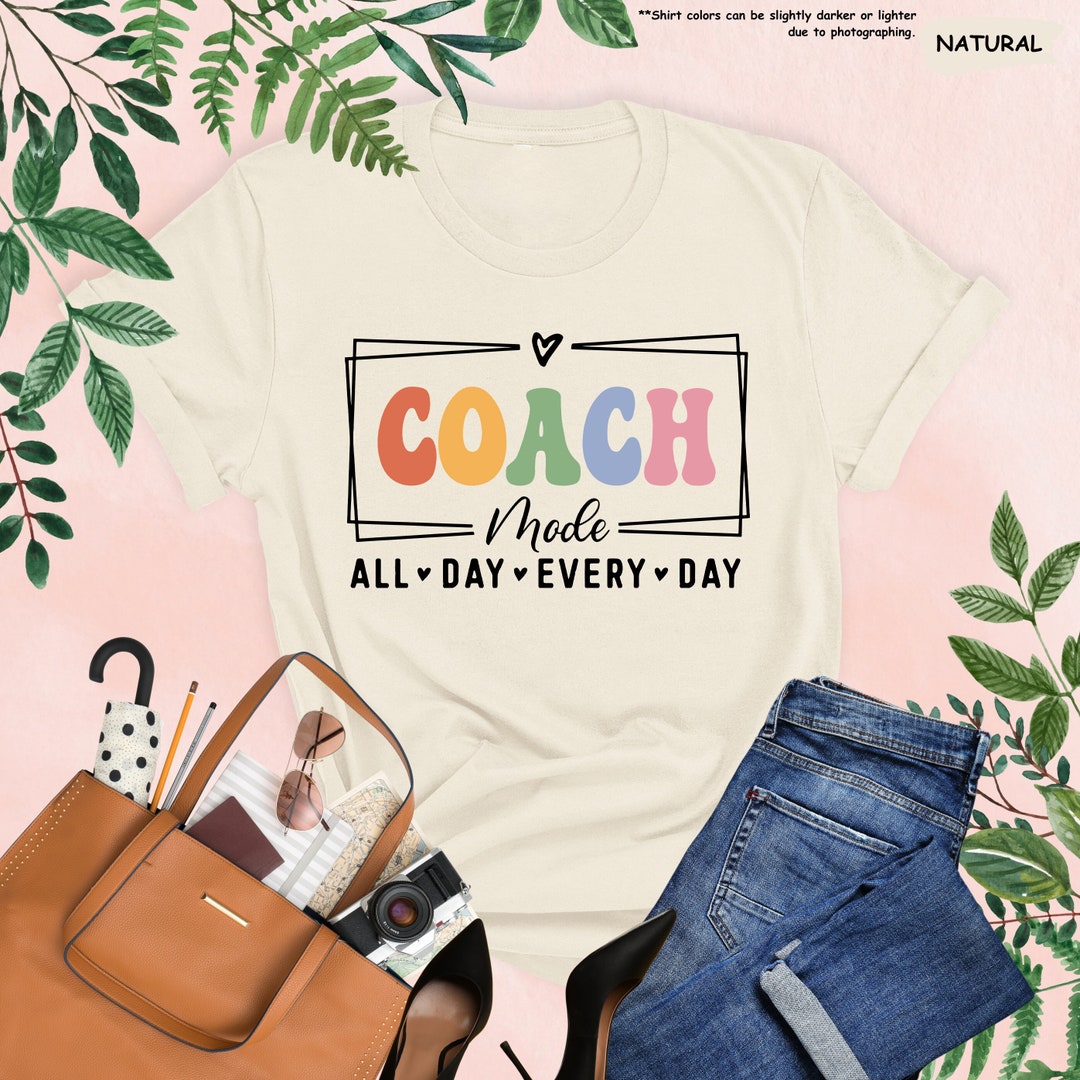 Coach Mode Shirt, School Team Shirt, Coach Life Shirt, Game Day Shirt ...