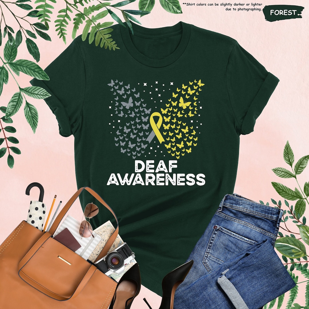 Deaf Awareness Shirt, Deaf Butterfly Shirt, Hearing Impaired Shirt, Gift for Deaf, Deaf Support ...