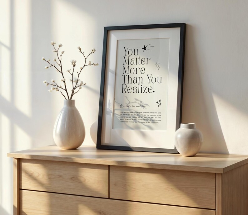 You Matter Motivational Wall Art, Daily Inspirational Quotes, Self Love ...