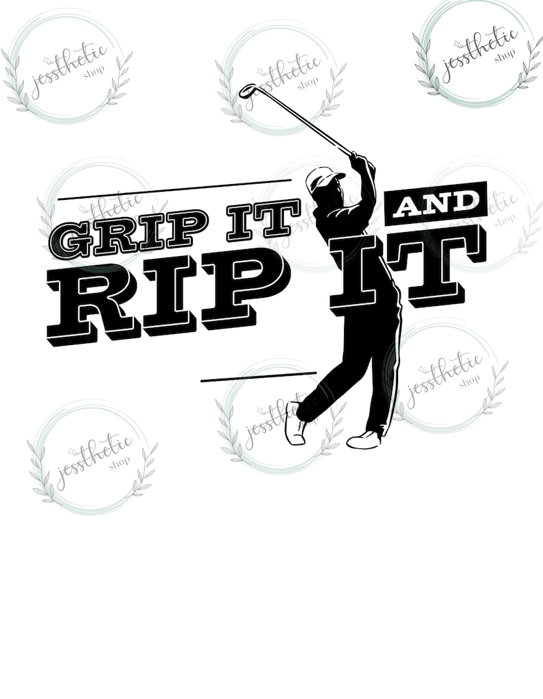 Golf Svg Grip It and Rip It PNG Golf PNG Funny Golf Instant Download Golf Digital Download File ...