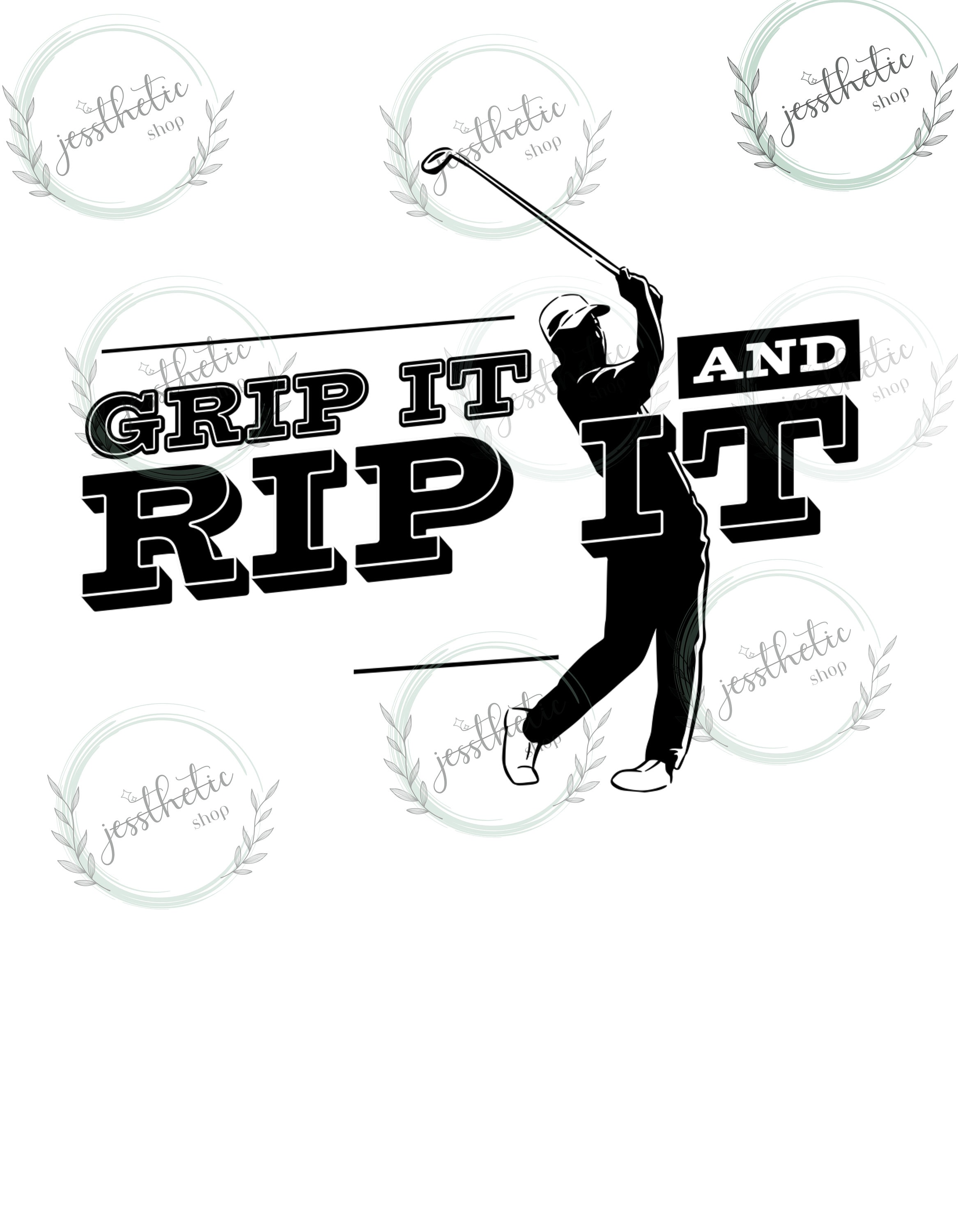 Golf Svg Grip It and Rip It PNG Golf PNG Funny Golf Instant Download Golf Digital Download File ...