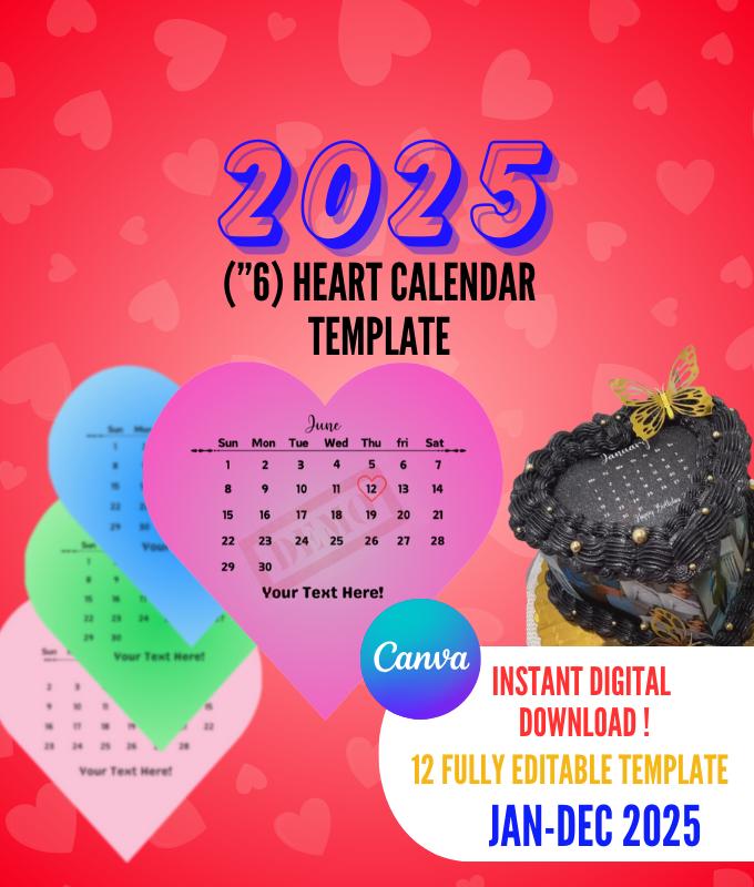 2025 (6”) Heart Calendar Template - Etsy