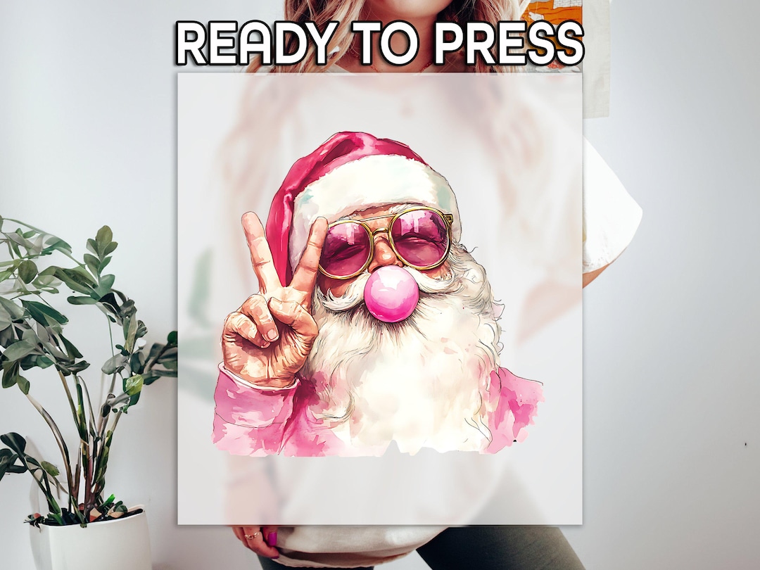 Christmas Santa Ready to Press DTF, Santa Bubble Gum Print, Heat Press ...