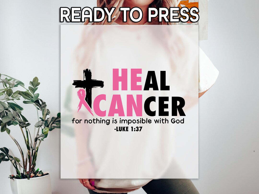 Inspirational Religious Cancer DTF, Nothing is Impossible With God ...