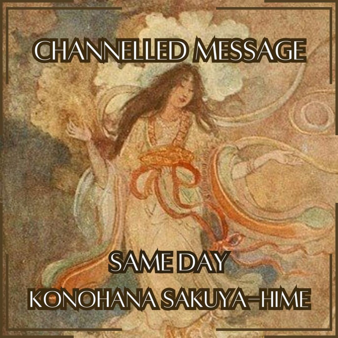 Konohana Sakuya-hime Direct Messages / Channeled Letter one Page Japanese Deity Reading - Etsy