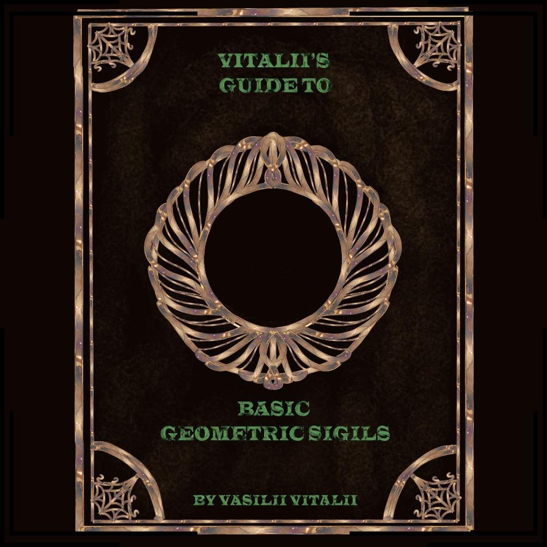 Vitalii's Guide-to: Basic Geometric Sigils [part 1 - Introductory ...