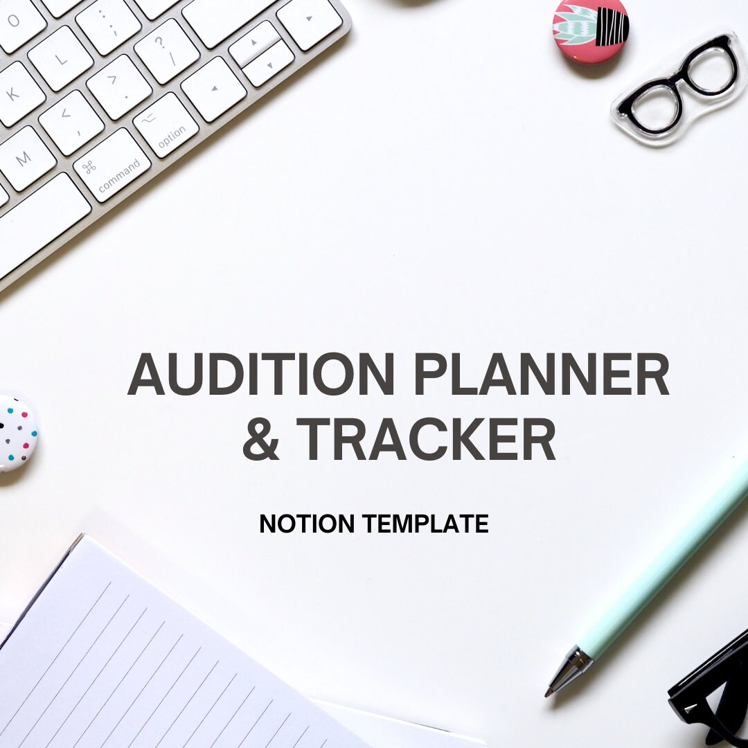 Audition Planner & Tracker (notion Template for Actors) - Etsy