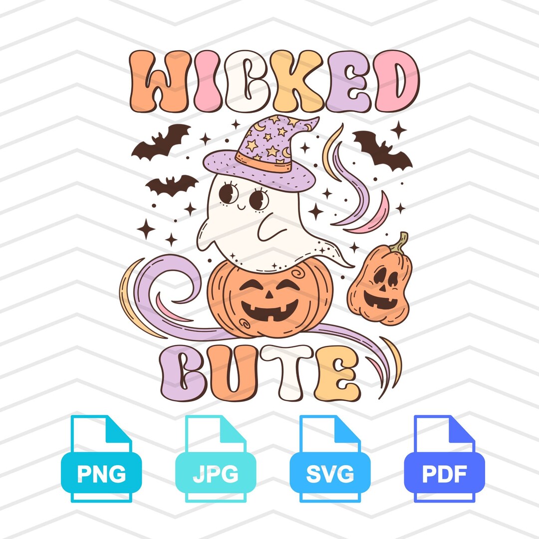 Wicked Cute Design Digital Download Halloween Design SVG PNG PDF ...
