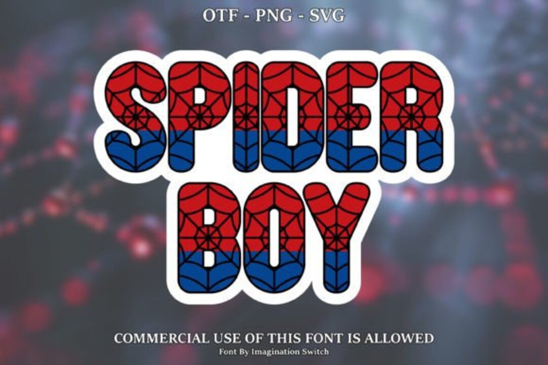 Spider Boy Font Spider Boy Inspired Font Spider Boy Text Spider Boy ...