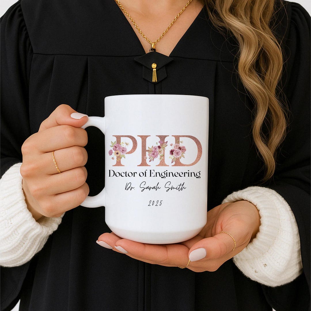 Phd Personalized Graduation Mug, Doctor of Engineering, Collegiate Phd ...