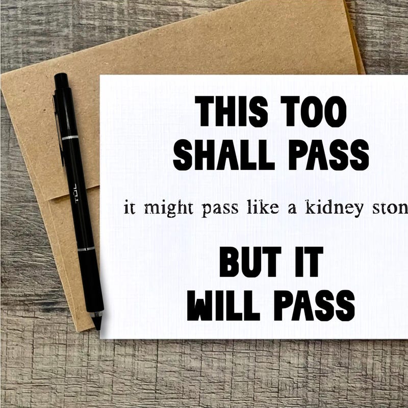 This Too Shall Pass - Etsy