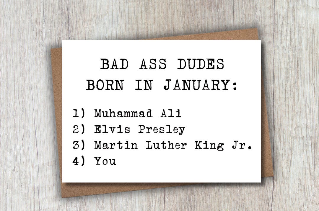 Funny Birthday Card Bad Ass Dudes Born in January Muhammad Ali, Elvis ...