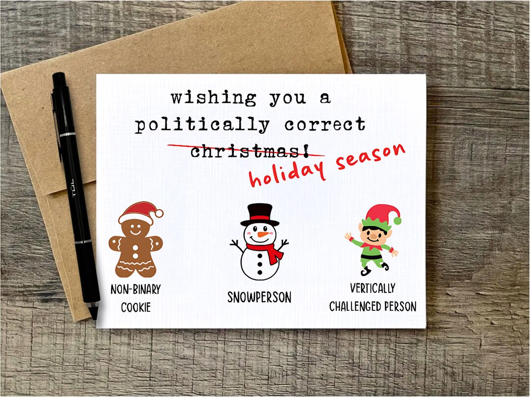 Funny Christmas Card | Wishing You a Politically Correct Christmas - I ...