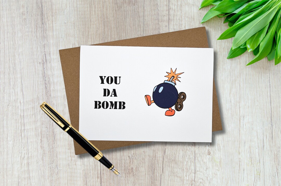 All Occasion Celebration Card You Da Bomb 5x7 Blank Greeting Card Video ...