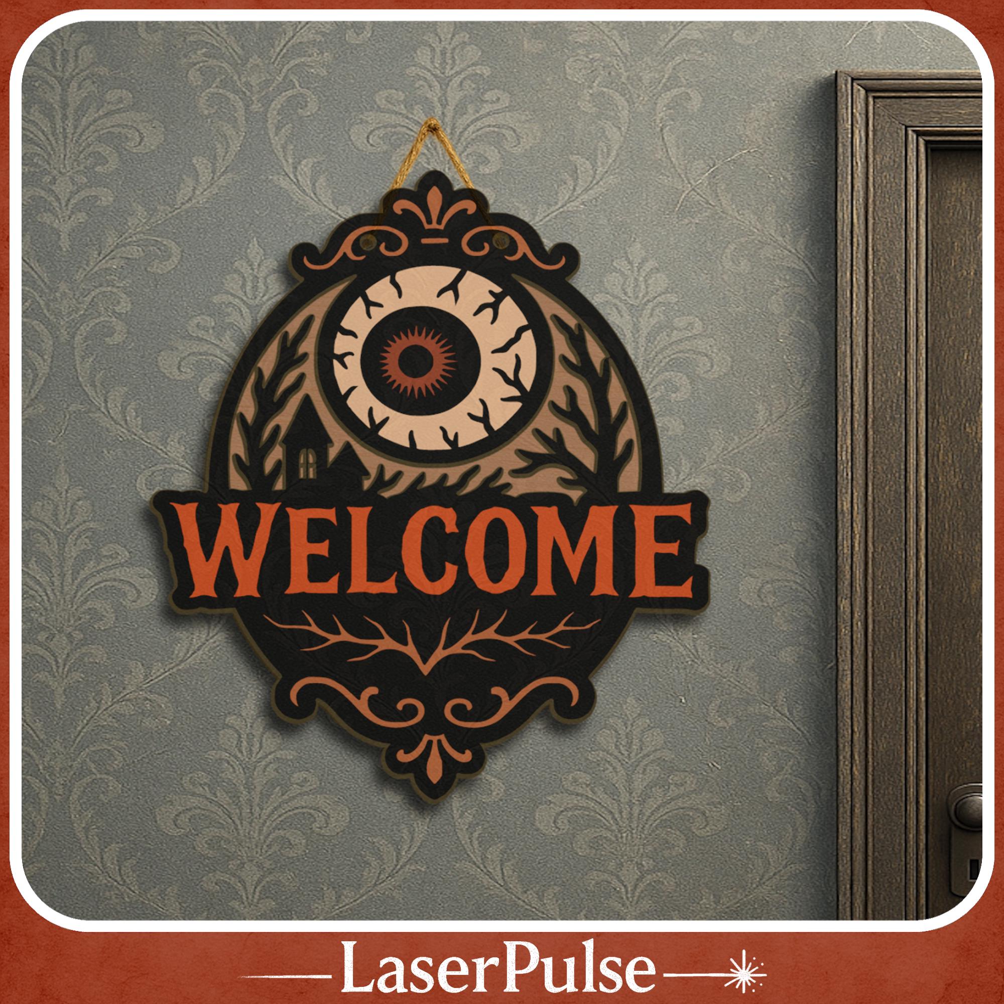 Eyeball Welcome Sign SVG, Creepy Halloween Layered Door Sign File ...