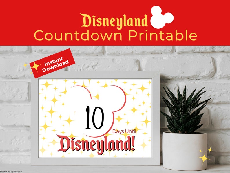 Countdown to Disneyland Printable, DL Family Vacation Count Down ...