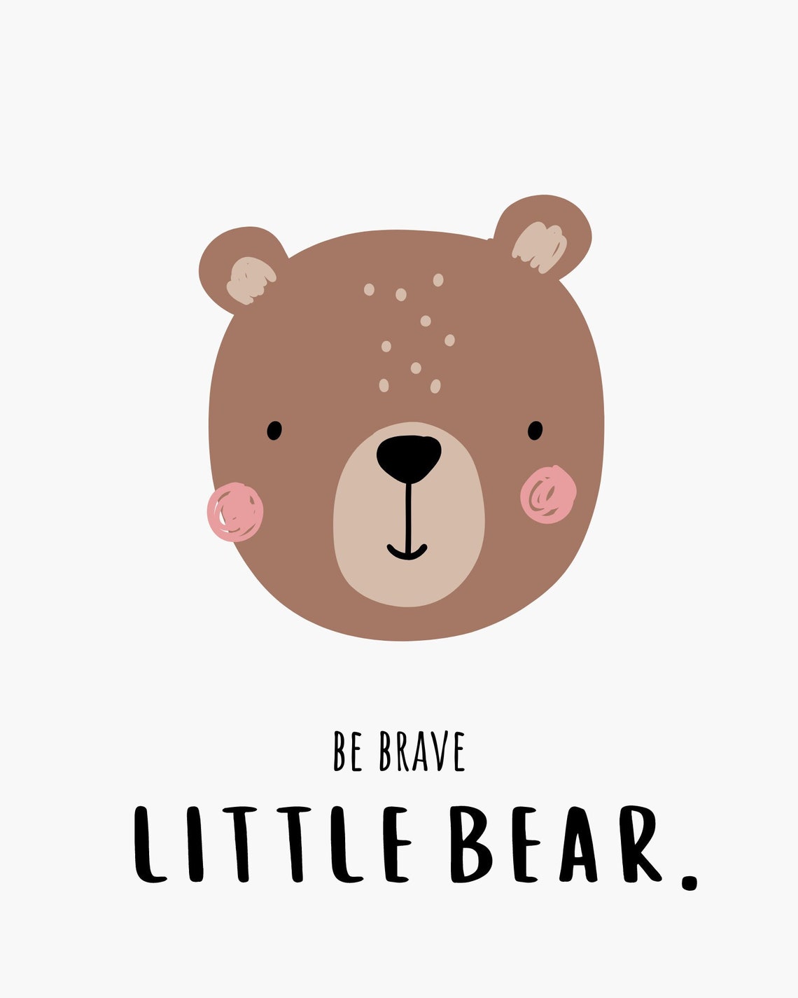 Be Brave Little Bear Digital Print - Etsy