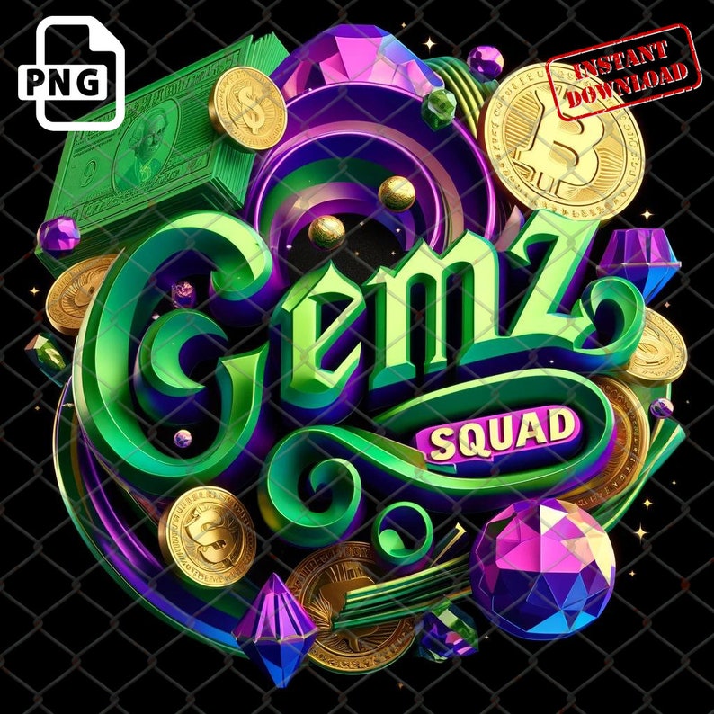 Gemz Squad PNG: Luxury Digital Art, Birthday Shirt Design (digital ...