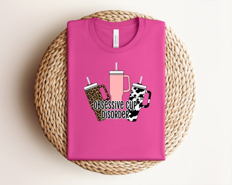 Obsessive Cup Disorder Htv, Stanley Cup HTV Htv , Htv Transfer, DIY ...